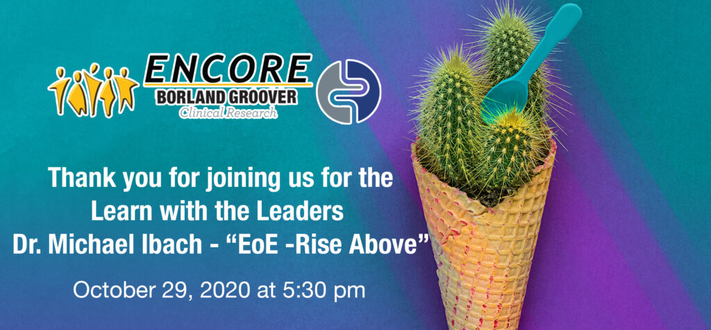 Learn with the Leaders - EoE with Dr. Michael Ibach - EBGCR: Encore ...